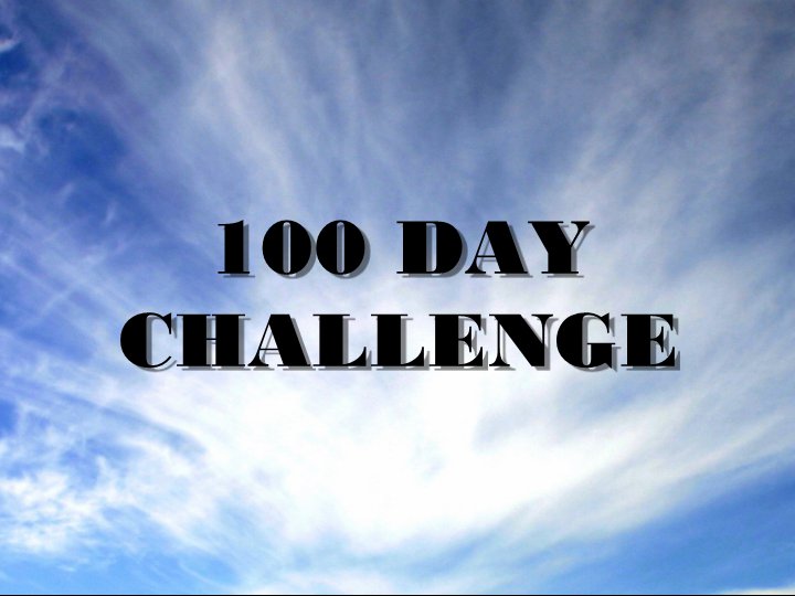 100 Days Quotes