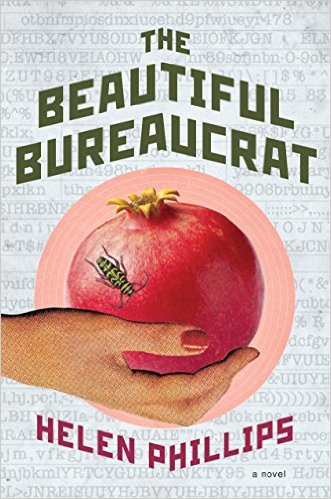 An Interview with Helen Phillips, Author of The Beautiful Bureaucrat