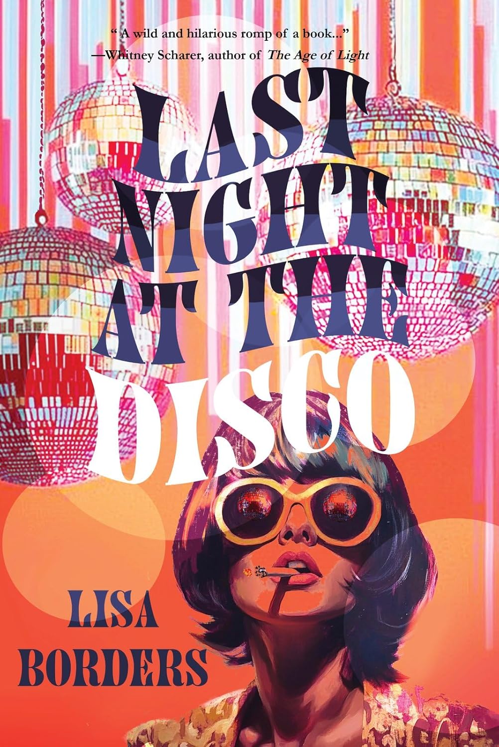 Lisa Borders, Author of Last Night at the Disco, on Rock n Roll, Disco ...
